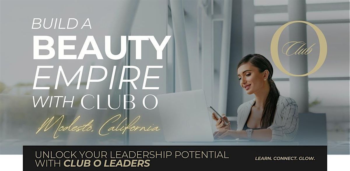 CLUB O - Modesto | 1700 McHenry Ave suite 27 b, Modesto, CA | March 8, 2025