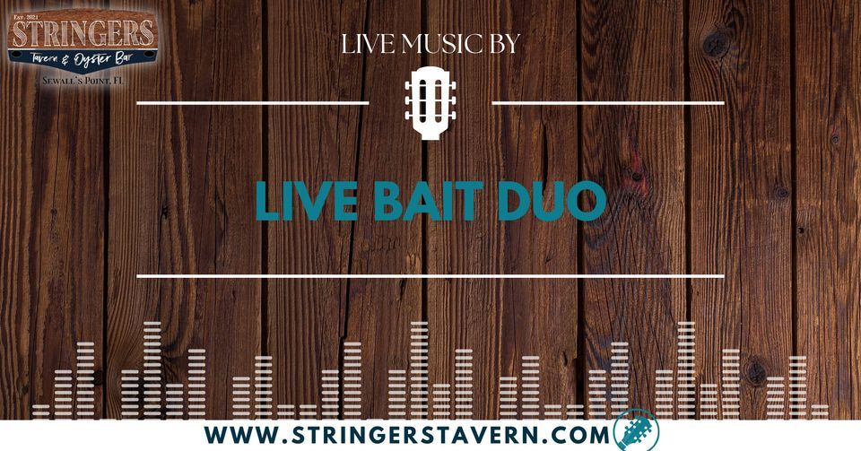 Live Music by Live Bait Duo at Stringers Tavern & Oyster Bar, Stuart on ...