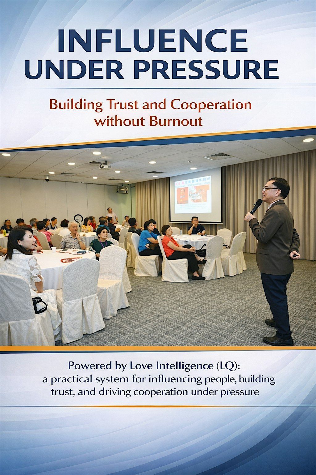 Influence under Pressure: Build Trust and Cooperation without Burnout ...