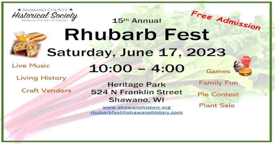 Rhubarb Fest 2023 | Shawano County Historical Society | June 17, 2023