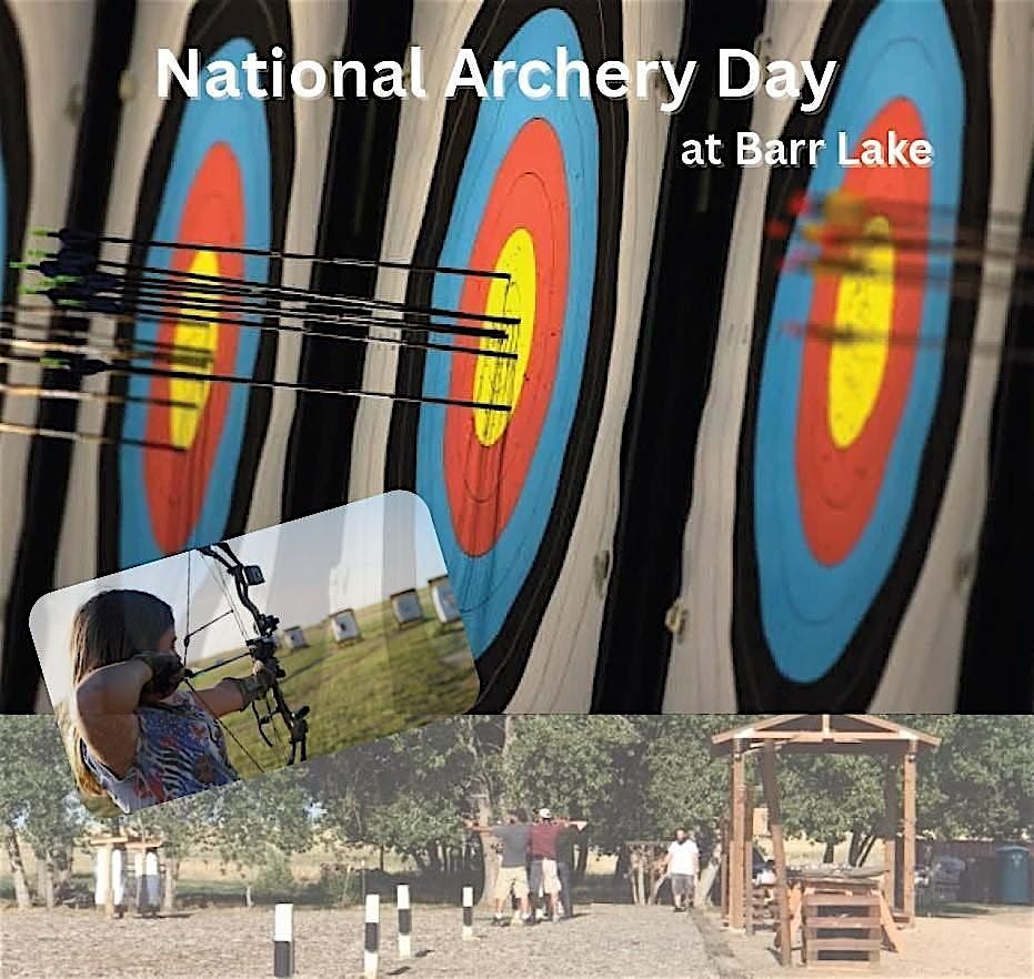 National Archery Day at Barr Lake at Barr Lake State Park, Brighton on ...