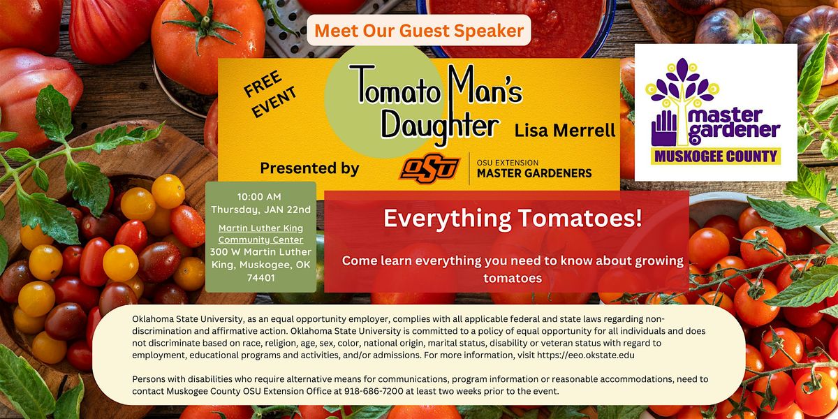 Muskogee County Master Gardener Meeting w/ Guest Speaker, Lisa Merrell ...