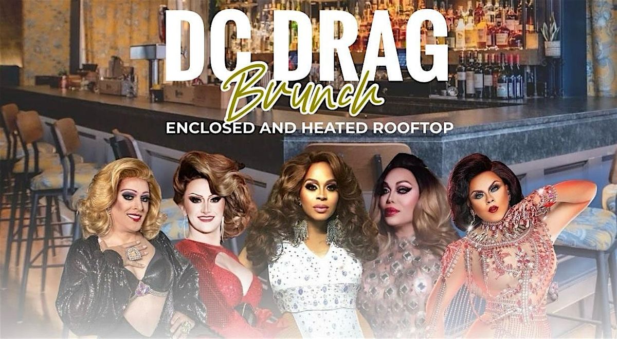 DC Pride Drag Brunch on Rooftop - Penthouse (Formerly at Lima Twist ...