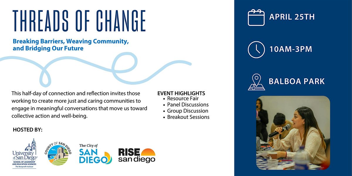 Threads of Change at Balboa Park Club Ballroom, San Diego on 25th April ...