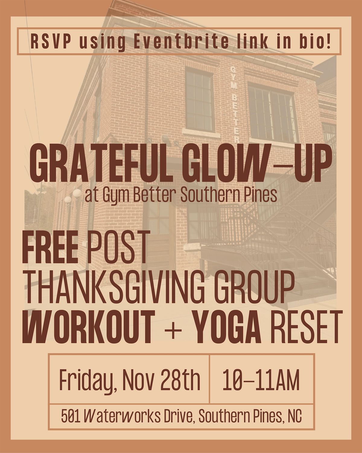 Grateful Glow-Up: Free Post-Thanksgiving Group Workout + Yoga Reset at ...