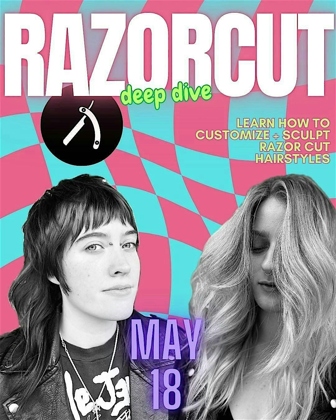 RazorCut Hair Deep Dive with Christina Carlsson at Salon Dye Pretty ...