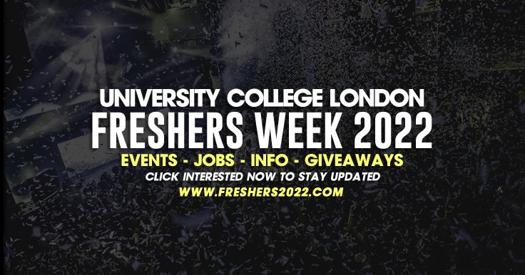 University College London Freshers Week 2022 - Guide Out Now ...