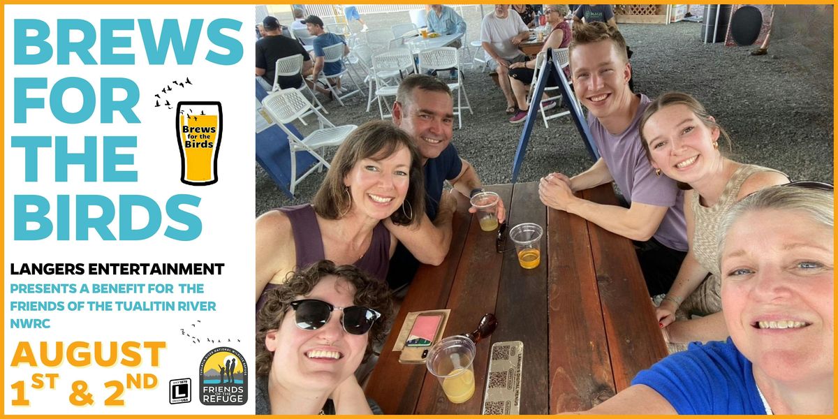 Brews for the Birds at Langer's Entertainment Center, Sherwood on 1st ...