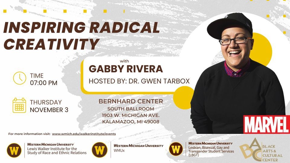 Gabby Rivera I Inspiring Radical Creativity Hosted by Dr. Gwen Tarbox ...