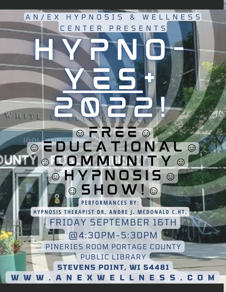Hypno-YES 2022 | Portage County Public Library, Stevens Point, WI ...