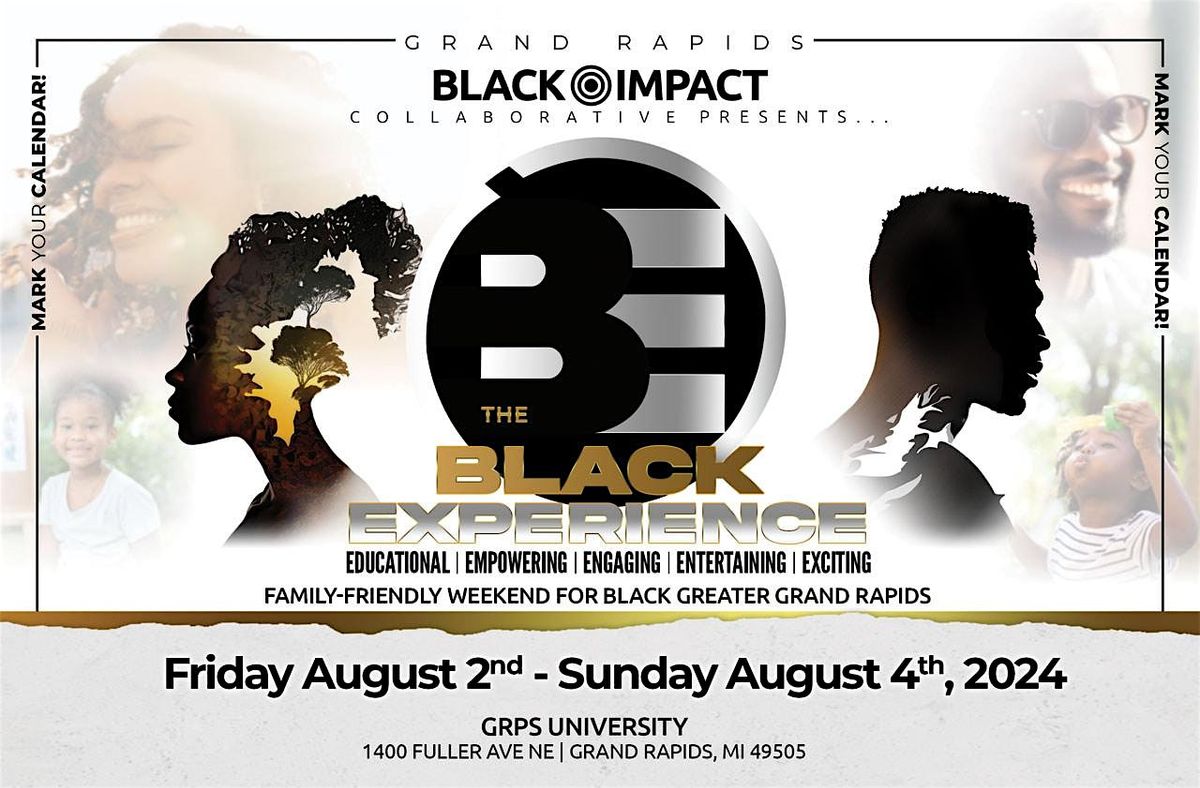 The Black Experience 2025 at GRPS University, Grand Rapids on 1st ...