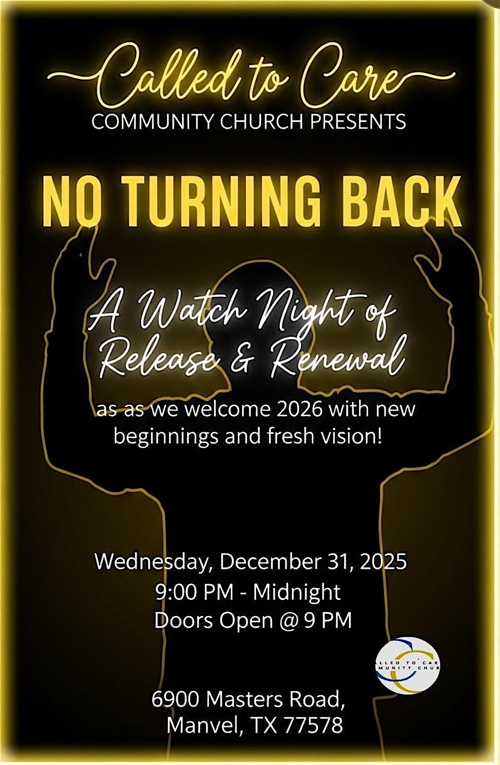 No Turning Back: Watch Night Service at Called to Care Community Church ...
