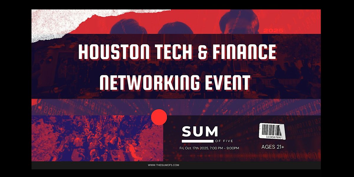 Houston Tech & Finance Networking Event at SOHO Garden HTX, Houston on ...