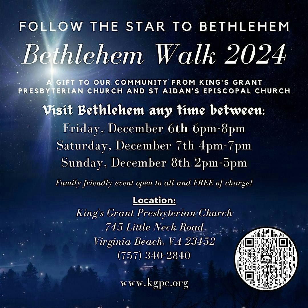 Bethlehem Walk 2024 at King's Grant Presbyterian Church, Virginia Beach ...