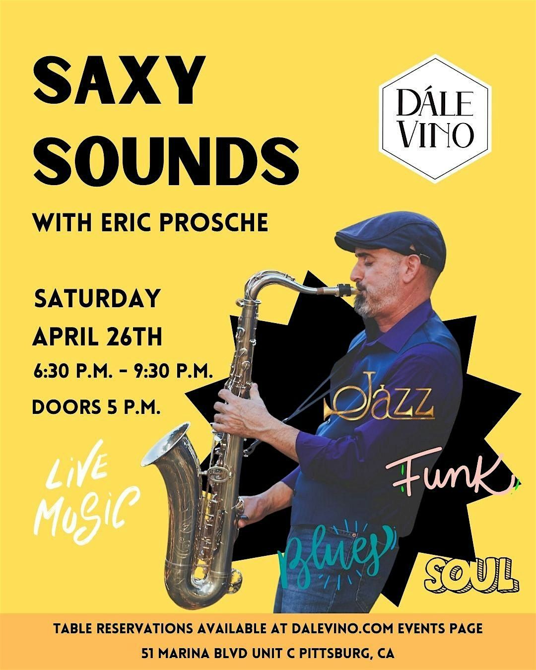 SAXY SOUNDS FT ERIC PROSCH! | Dále Vino, Marina Boulevard Suite C ...