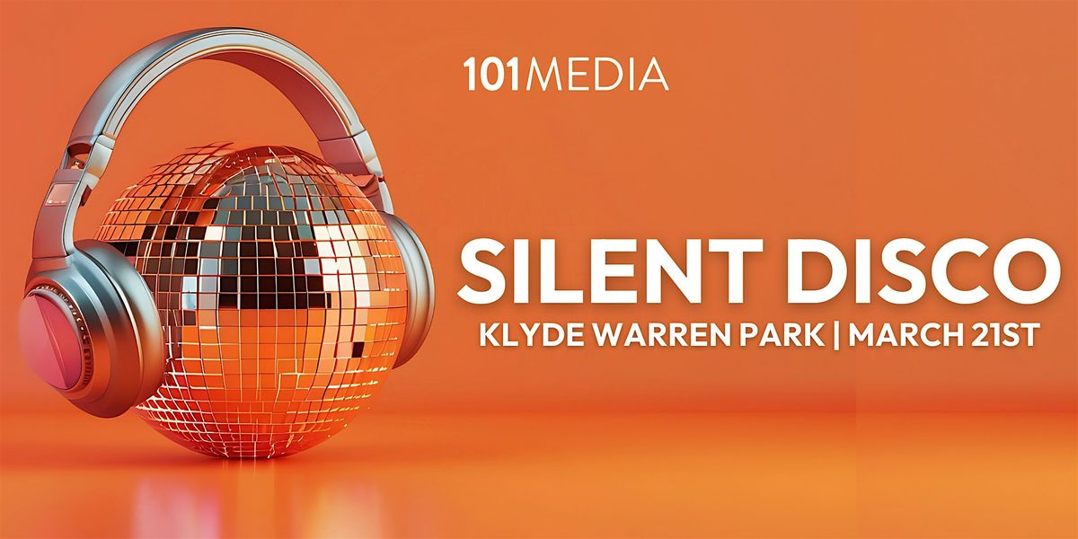 Dallas Silent Disco at Klyde Warren Park at Klyde Warren Park, Dallas ...