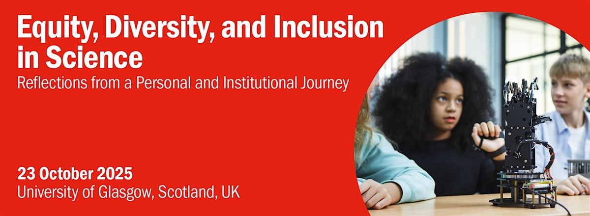 Equity, Diversity, and Inclusion in Science: Reflections from a ...