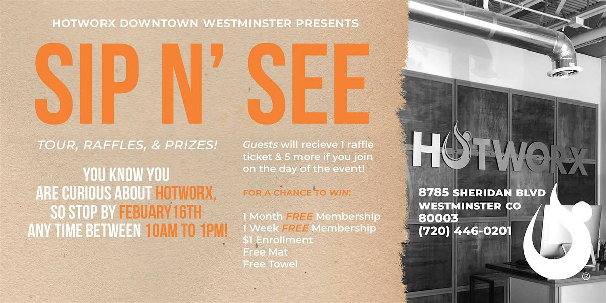 HOTWORX Downtown Westminster Sip N See Tour at 8785 Sheridan Boulevard ...