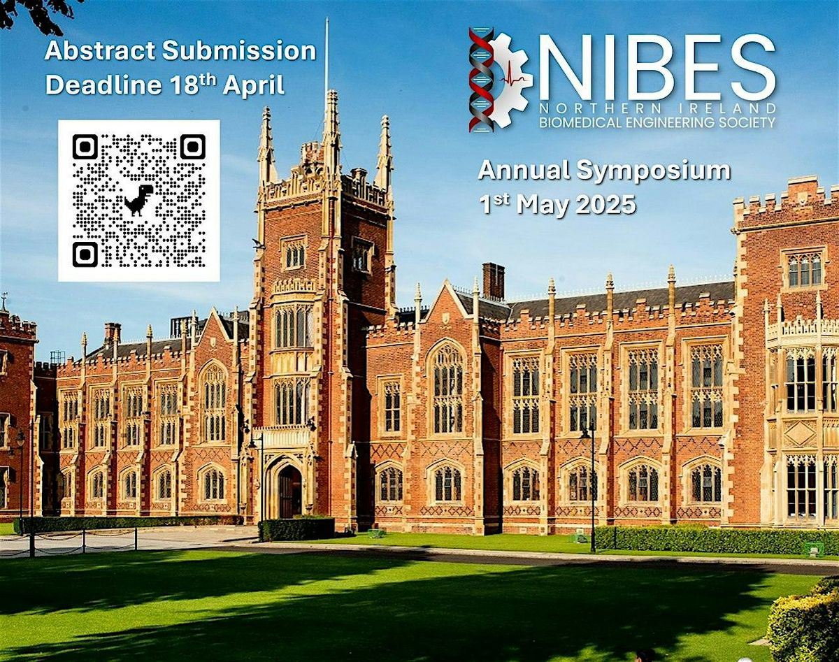 NI Biomedical Engineering Spring Symposium | Queen's University Belfast ...