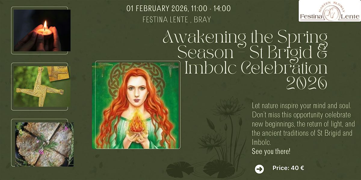 Awakening the Spring Season – St Brigid & Imbolc Celebration 2026 at ...