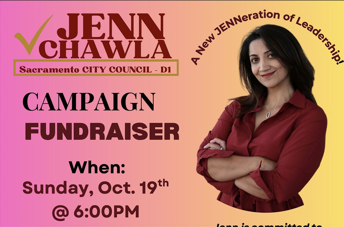A New JENNERation of Leadership: Fundraiser for Jennifer Saleem Chawla at 44 Waterleaf Ct ...