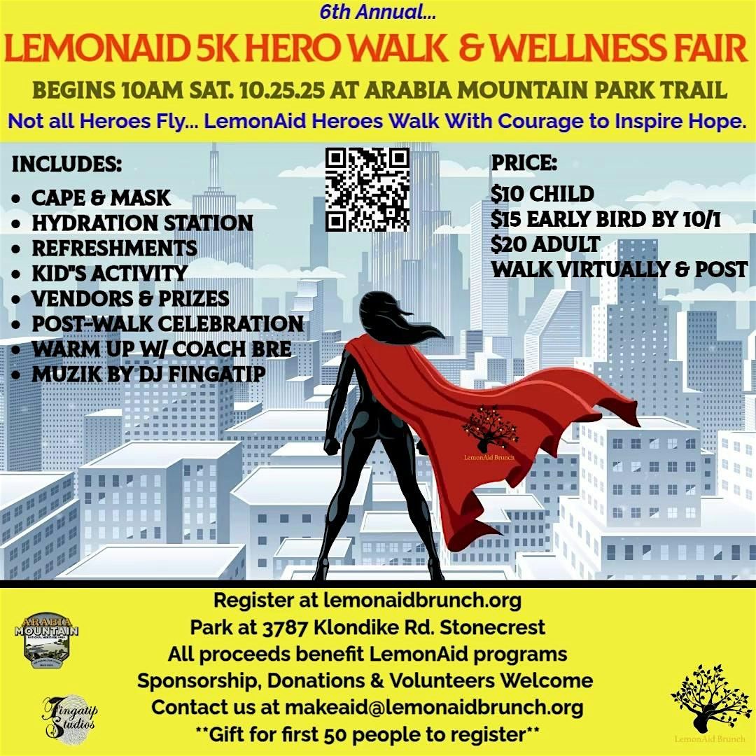 LemonAid 5K Hero Walk & Wellness Fair at 3787 Klondike Rd, Stonecrest ...