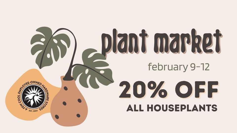 Ace Winter Plant Market | Silver Spring Ace Hardware | February 9 to ...