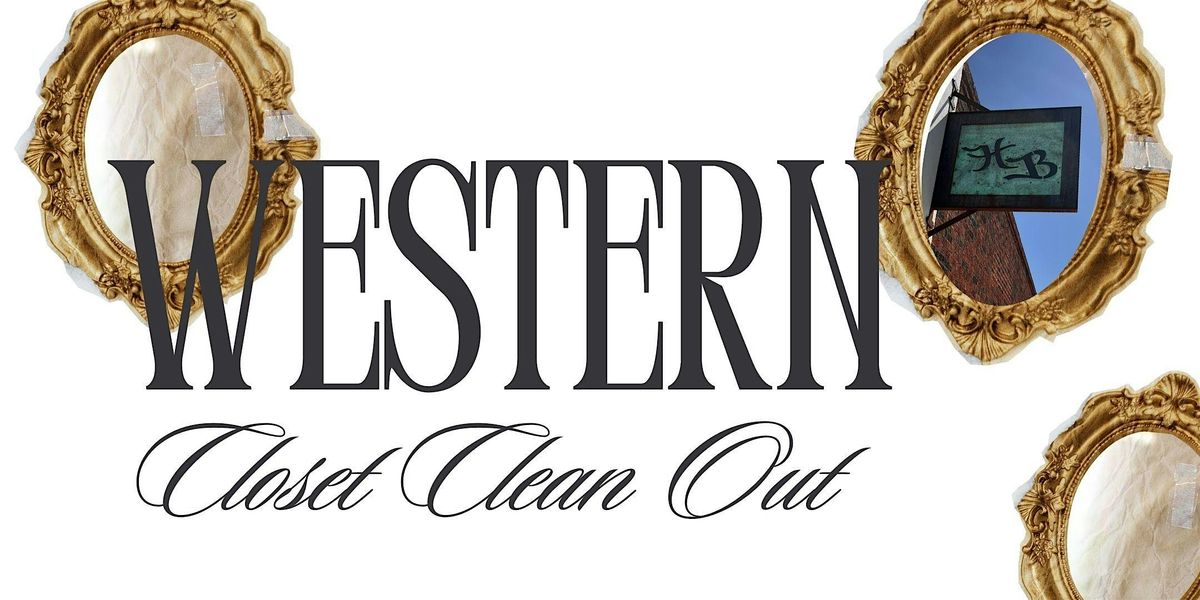 Western Closet Cleanout at Heritage Brand, Weatherford on 17th May, 2025