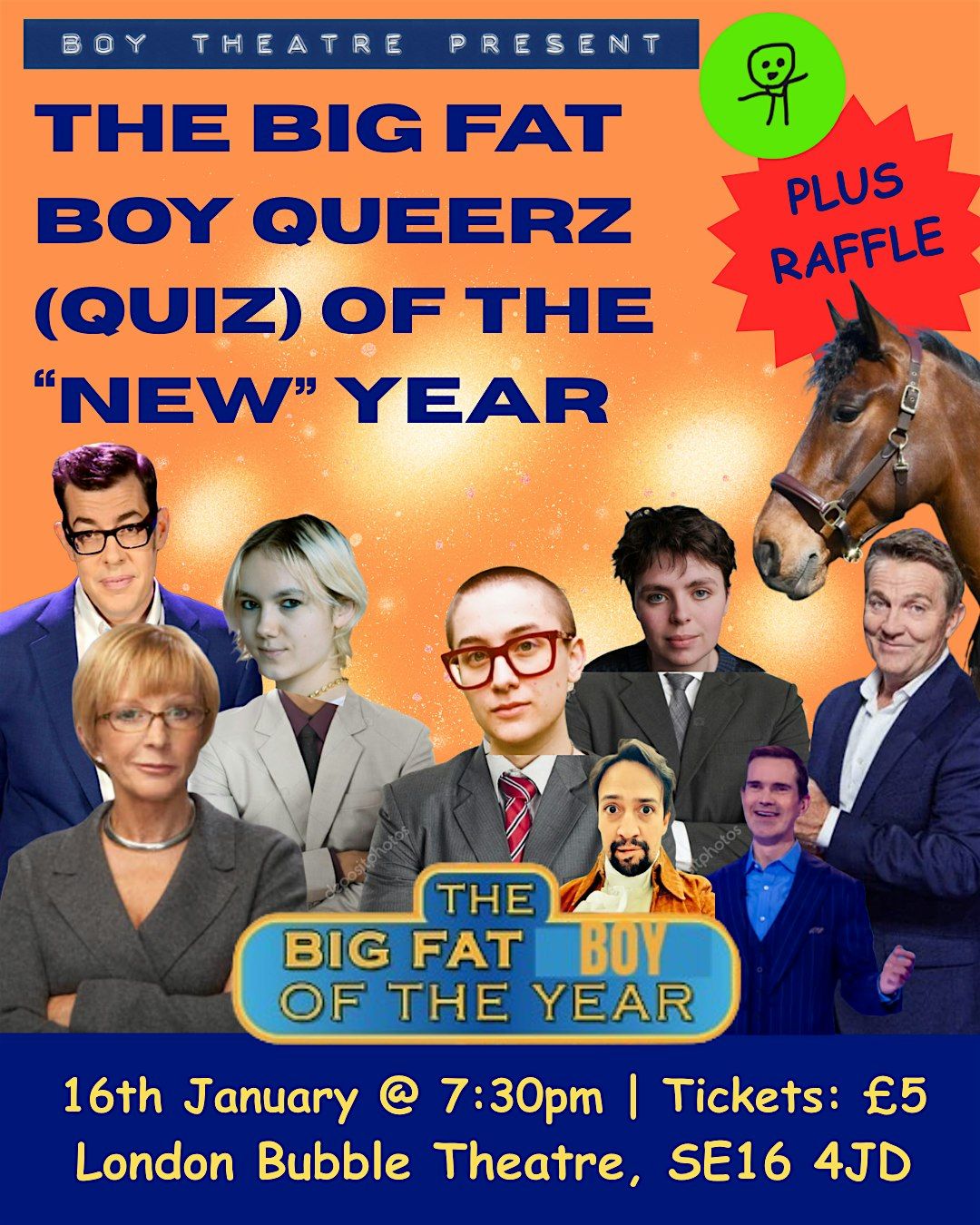 Big Fat Boy Queerz (Quiz) of The "New" Year at London Bubble Theatre ...