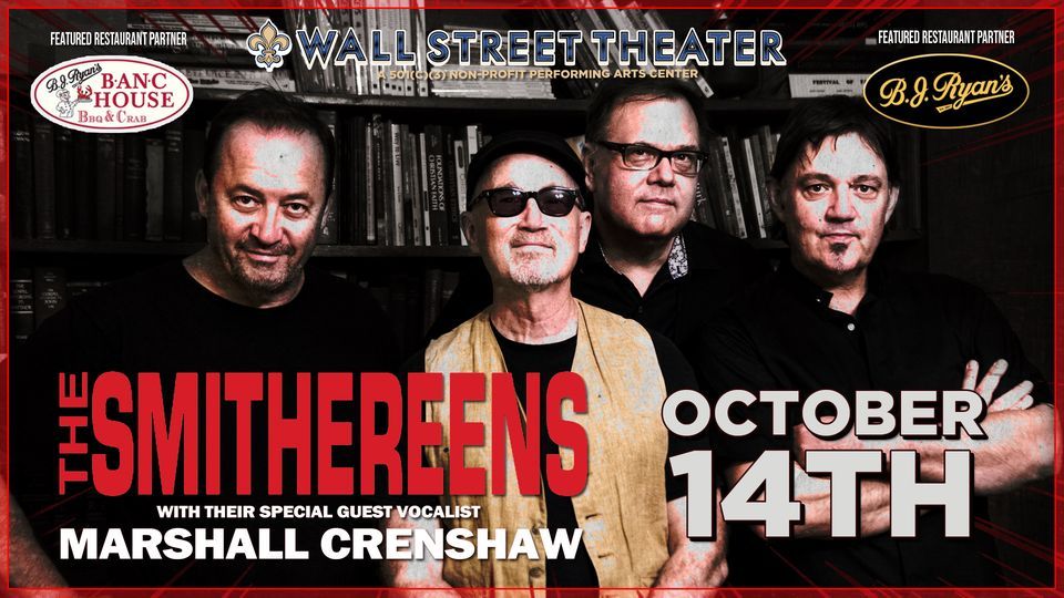 The Smithereens with guest vocalist Marshall Crenshaw at Wall Street ...