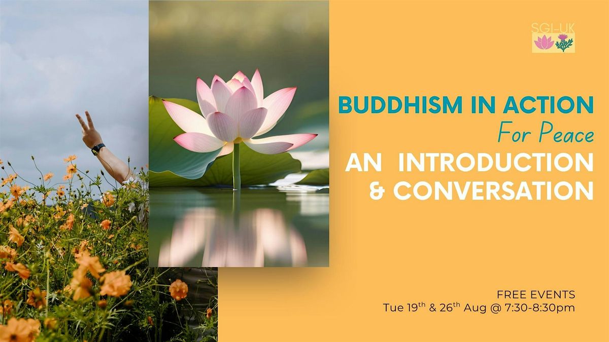 Buddhism in Action for Peace - an Introduction and conversation | 1 ...