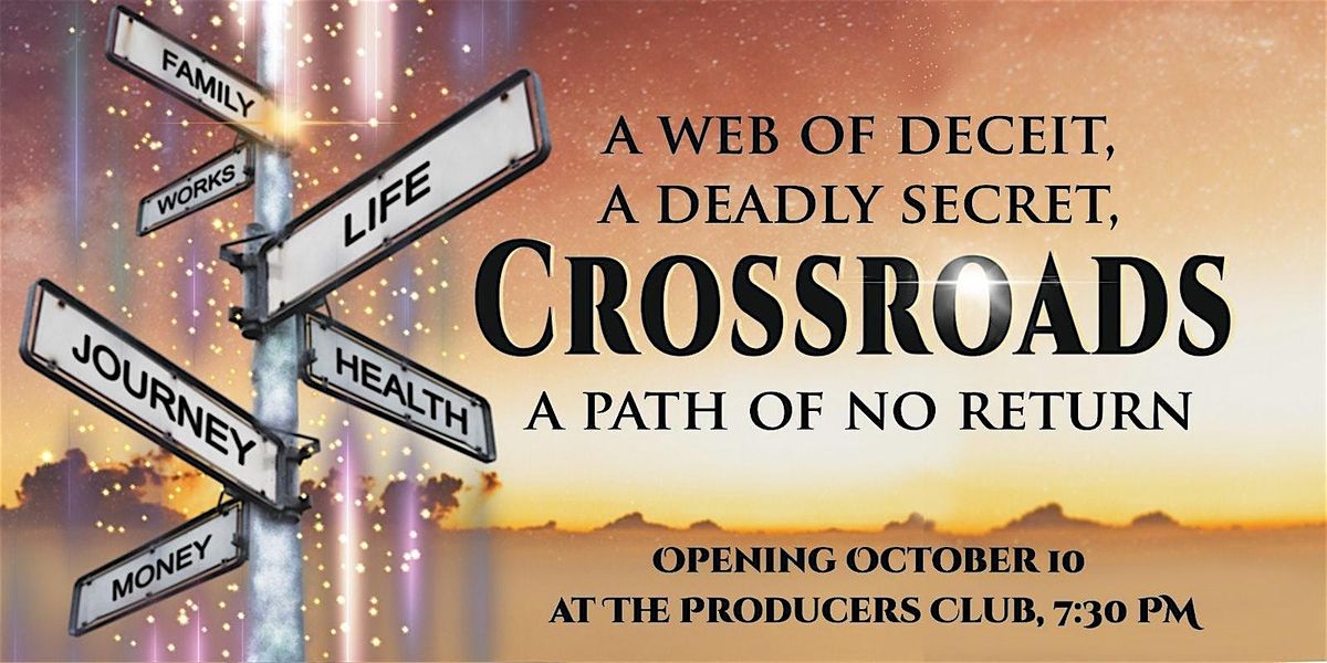 SEE It From Home CROSSROADS LIVE for FREE on SUBSTACK at Producers Club ...