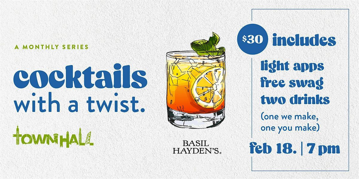 Cocktails With A Twist- A Bartending Class | TownHall Short North ...