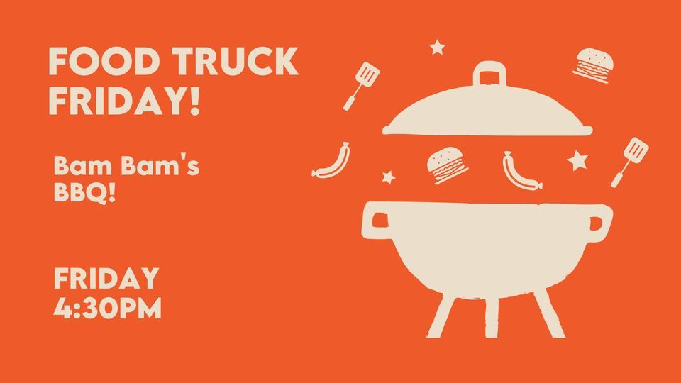Food Truck Friday - Bam Bams BBQ! | Winchester Brew Works | April 28, 2023