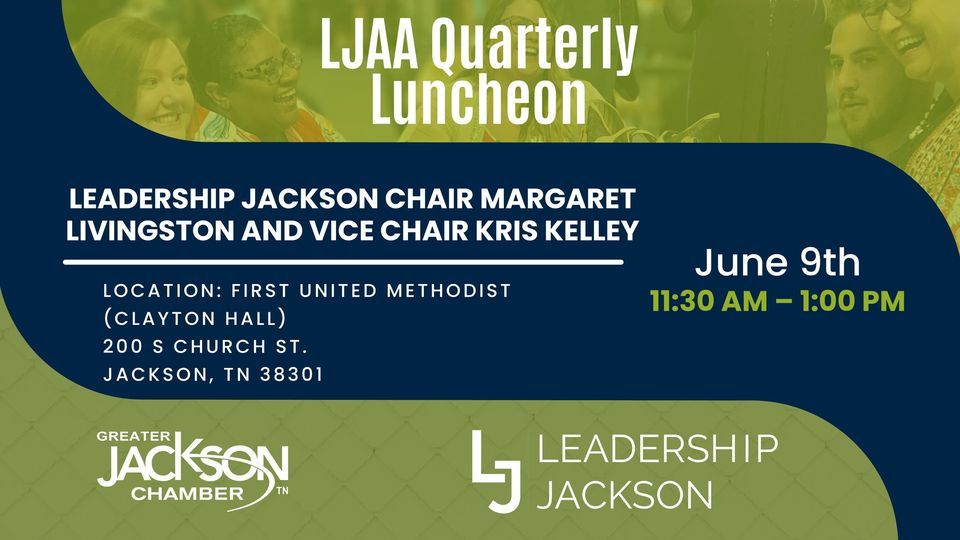 LJAA Quarterly Luncheon - June 2023 at First Methodist - Downtown ...