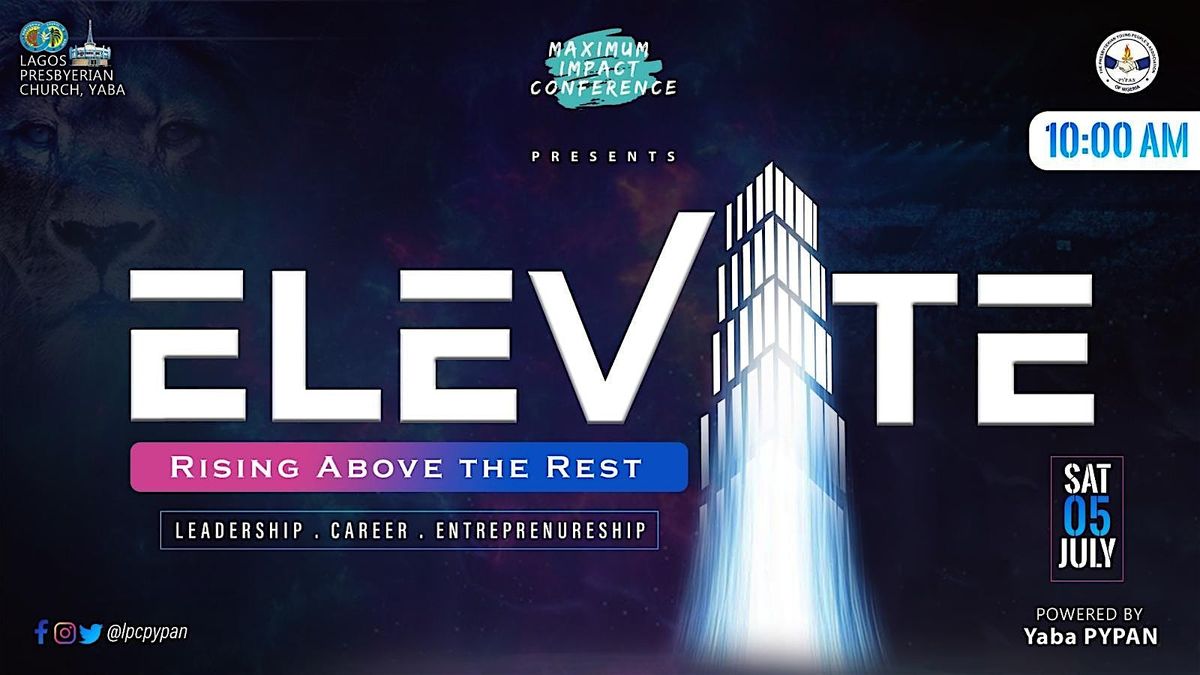 Maximum Impact Conference 2025 at Lagos Presbyterian Church on 5th July ...