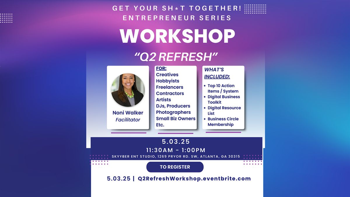 "Q2 Refresh" Workshop for Soon / Existing LLCs, Sole Proprietors ...