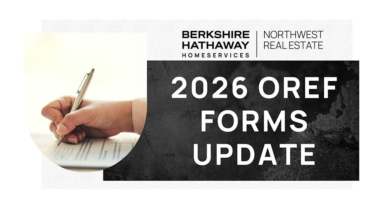 2026 OREF Forms Update at BHHS Newberg Office on 31st January, 2026