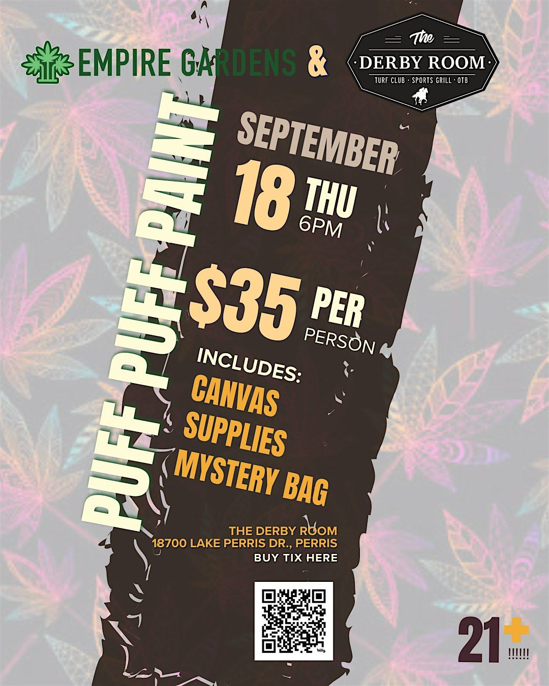Puff Puff Paint at The Derby Room Perris on 18th September, 2025