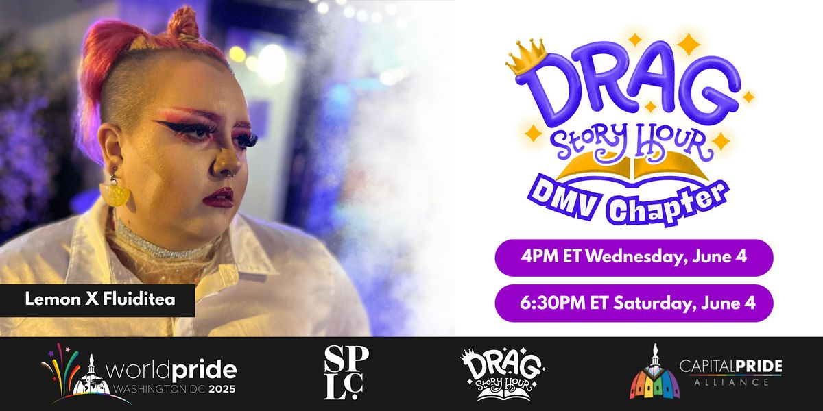 Drag Story Hour with Lemon X. Fluiditea at Shakespeare Theatre Company ...