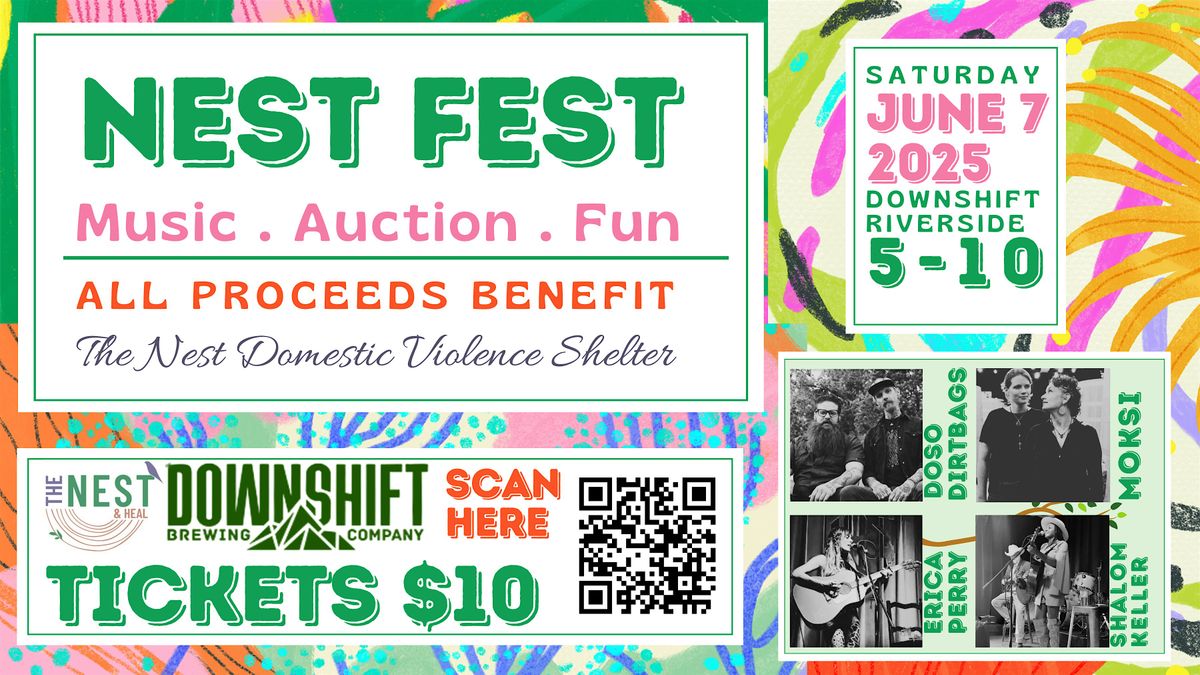 Nest Fest | Downshift Brewing Company Riverside, Ruidoso, NM | June 7, 2025