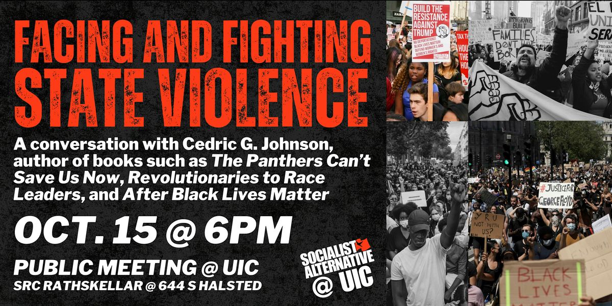 FACING AND FIGHTING STATE VIOLENCE: A Conversation With Cedric G ...