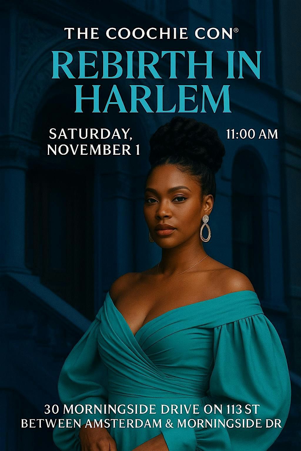 THE COOCHIE CON 2025: REBIRTH IN HARLEM at 30 Morningside Drive, New ...