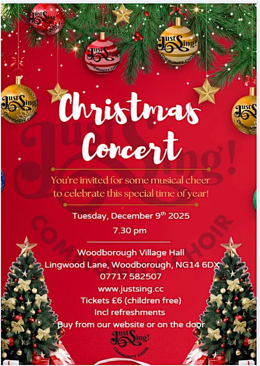 Just Sing! Christmas Concert 2025 at Woodborough Village Hall on 9th ...