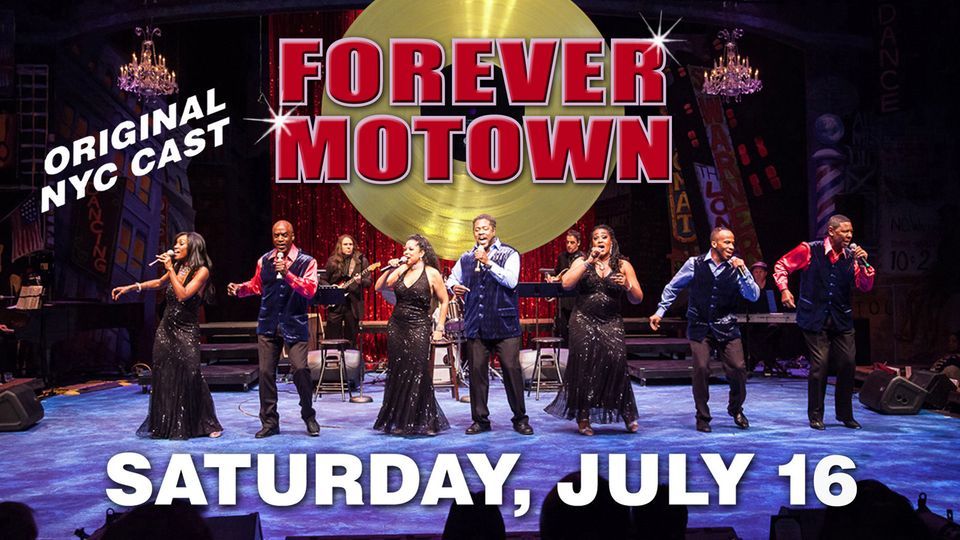 Forever Motown | Alabama Theatre at Barefoot Landing, North Myrtle ...