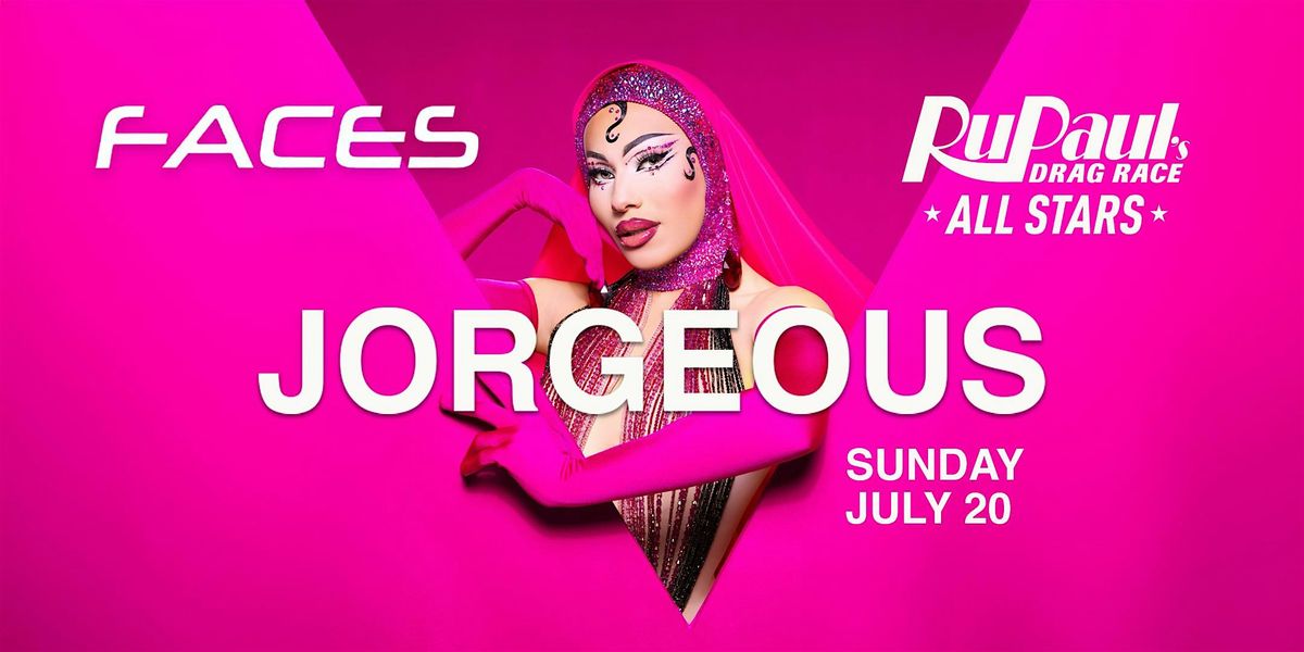 Jorgeous Live at Faces Nightclub | Faces Nightclub, Sacramento, CA ...