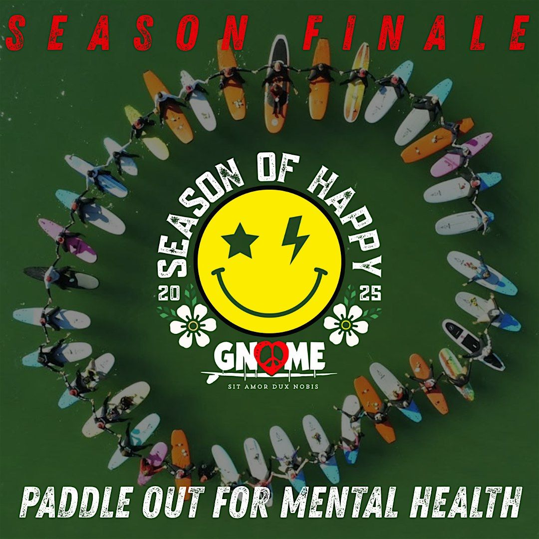 Annual Paddle Out for Mental Health & Season Finale Happy Camp at ...