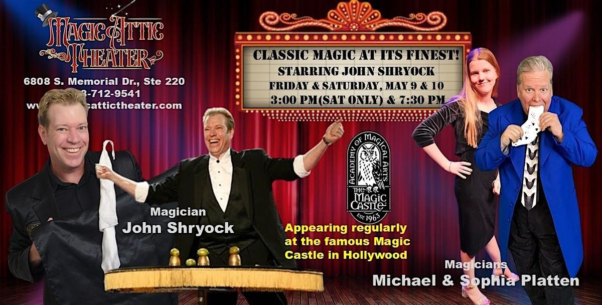 Award Winning Magician John Shryock as seen on Masters of Illusions ...