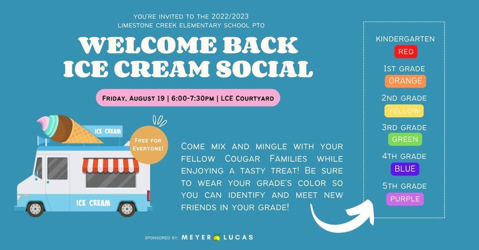 2022/2023 Welcome Back Ice Cream Social! at Limestone Creek Elementary ...