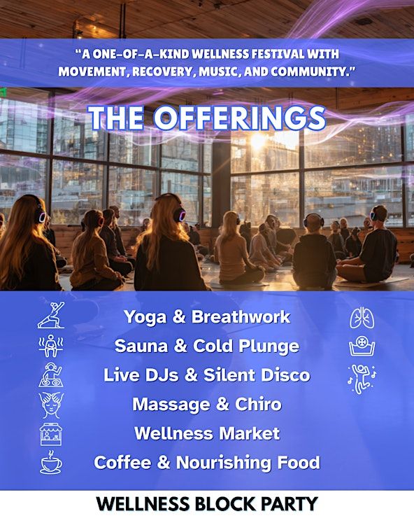 SEATTLE WELLNESS BLOCK PARTY at 415 Westlake Ave N, Seattle on 11th ...